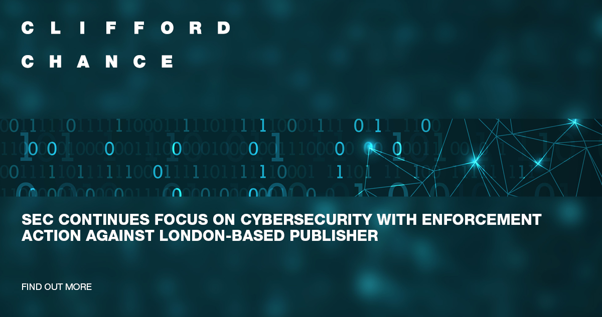 SEC continues focus on cybersecurity with enforcement action against ...