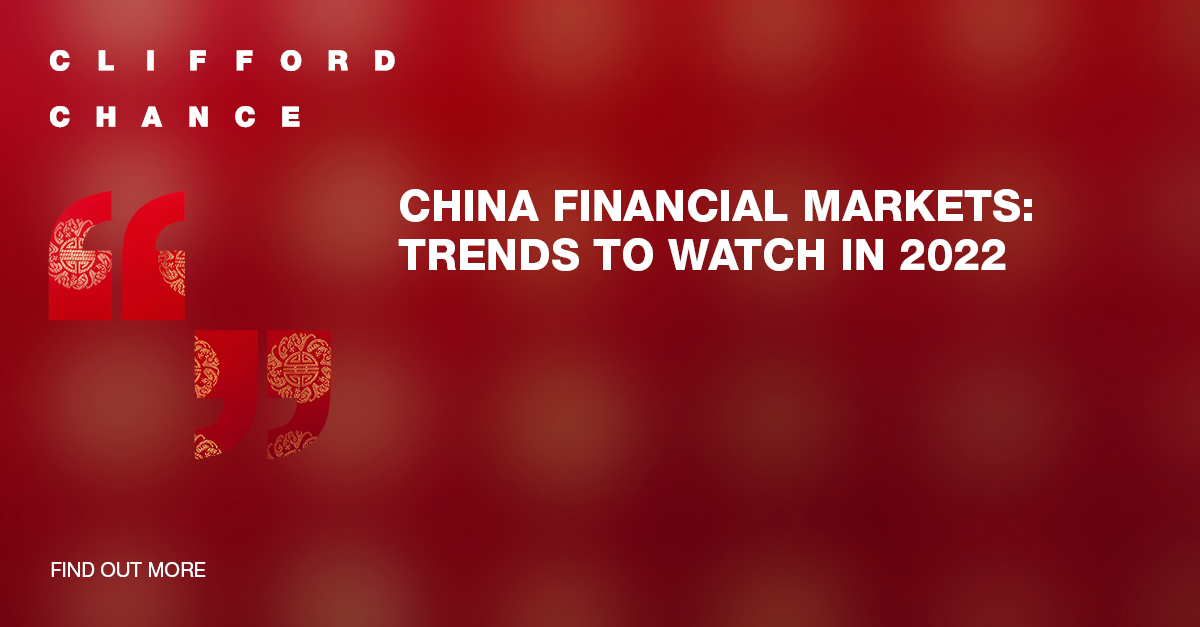 China Financial Markets: Trends to watch in 2022