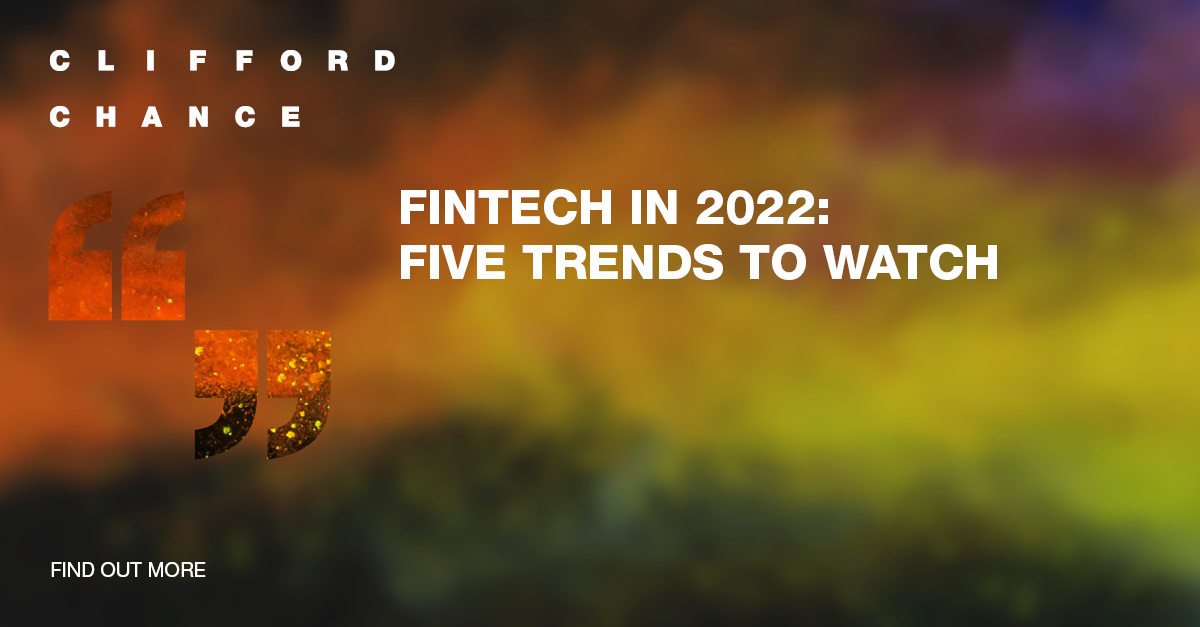 Fintech in 2022: Five Trends to Watch