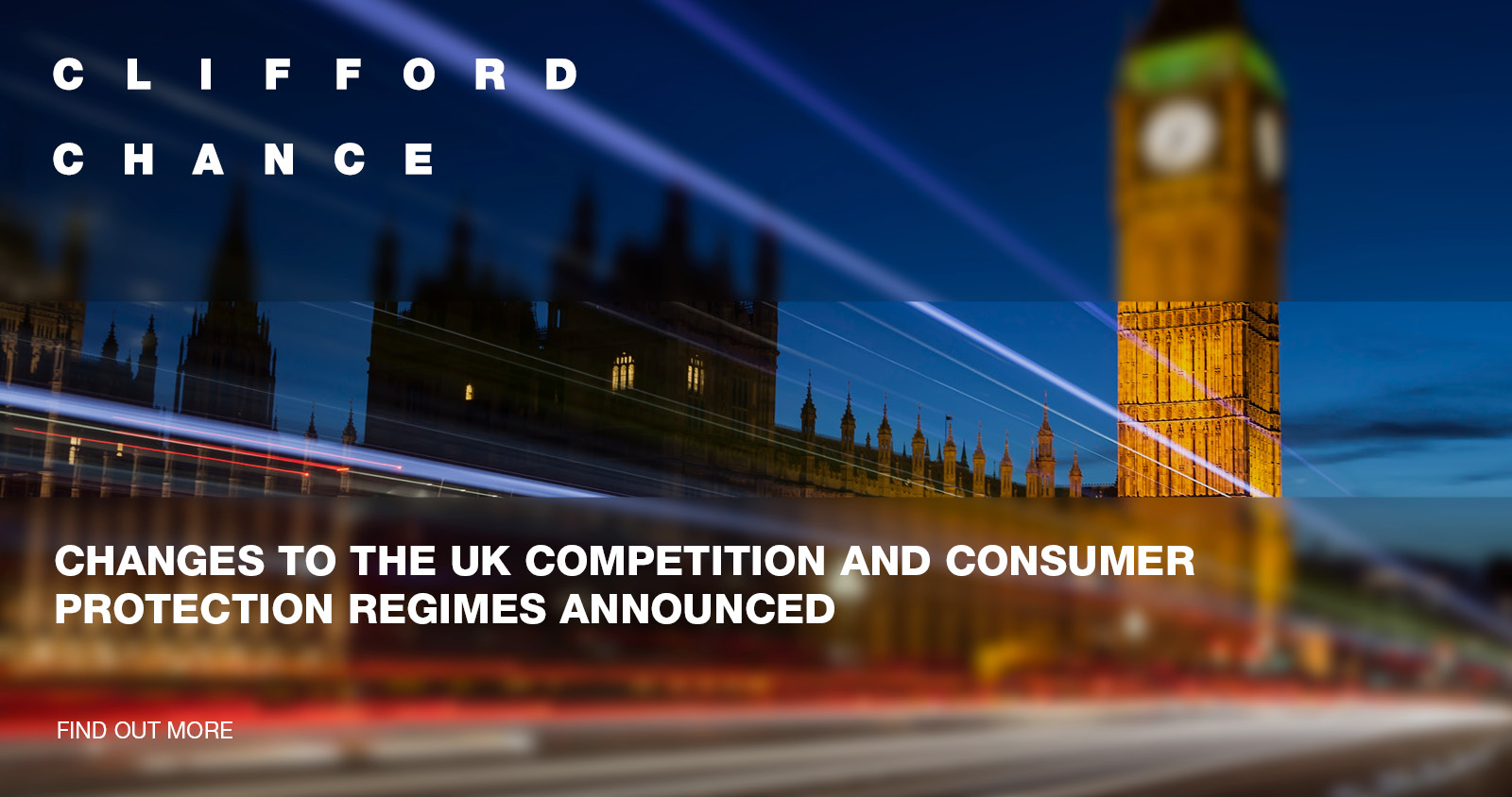 Changes to the UK Competition and Consumer Protection regimes announced