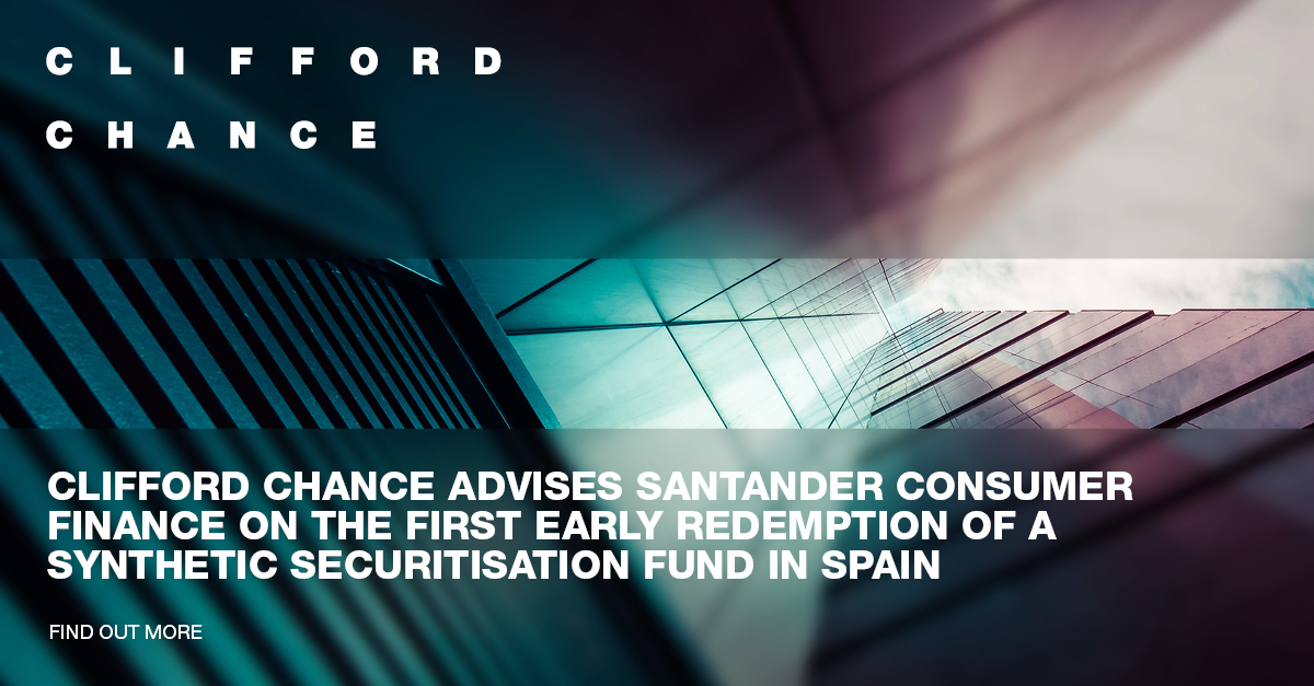 Clifford Chance advises Santander Consumer Finance on the first early ...