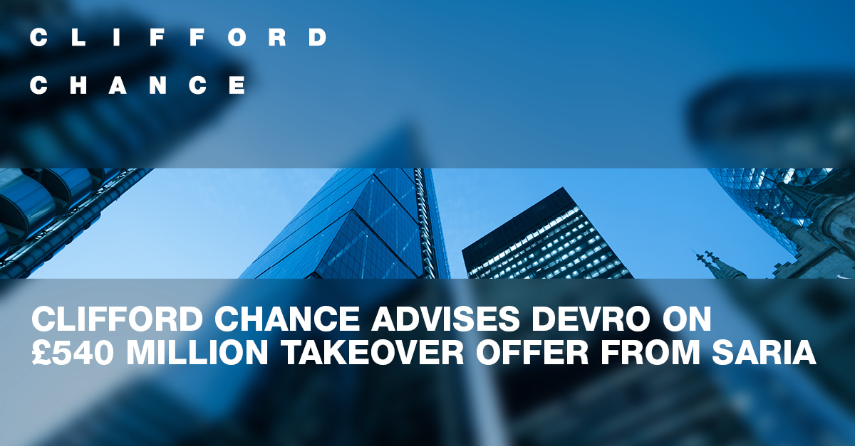 Clifford Chance advises Devro on £540 million takeover offer from SARIA