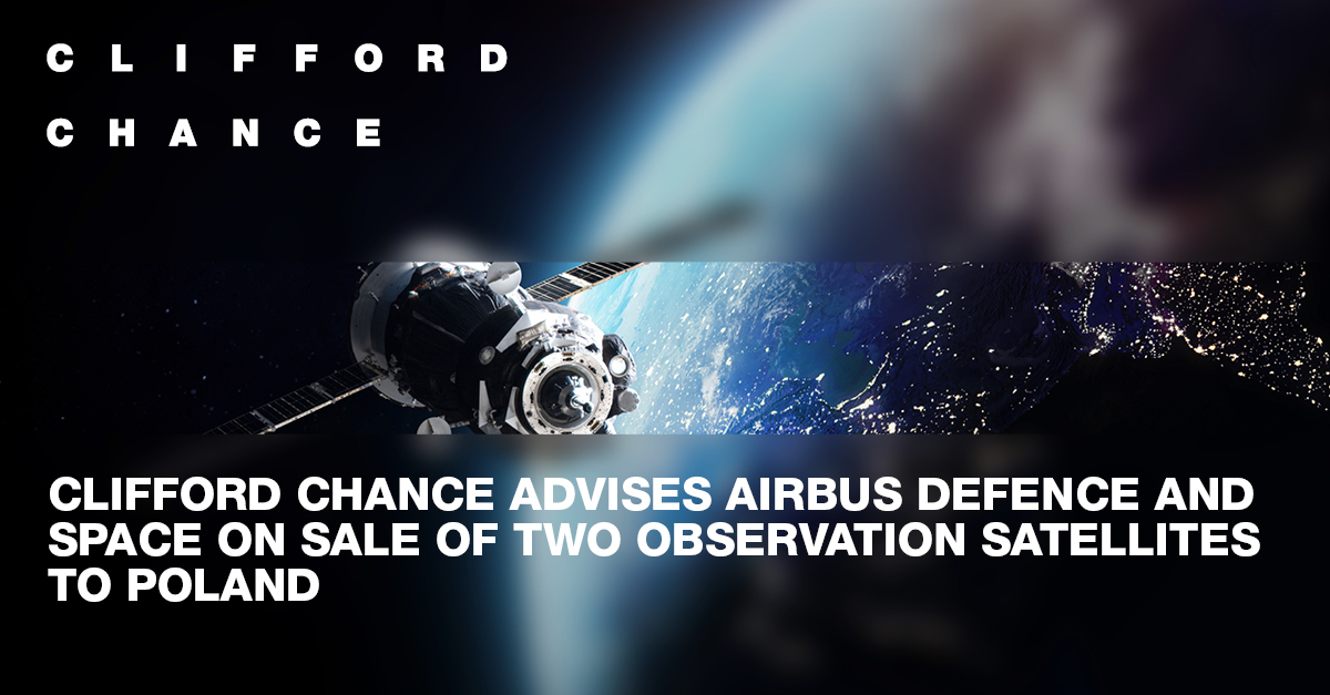 Clifford Chance advises Airbus Defence and Space on sale of two ...