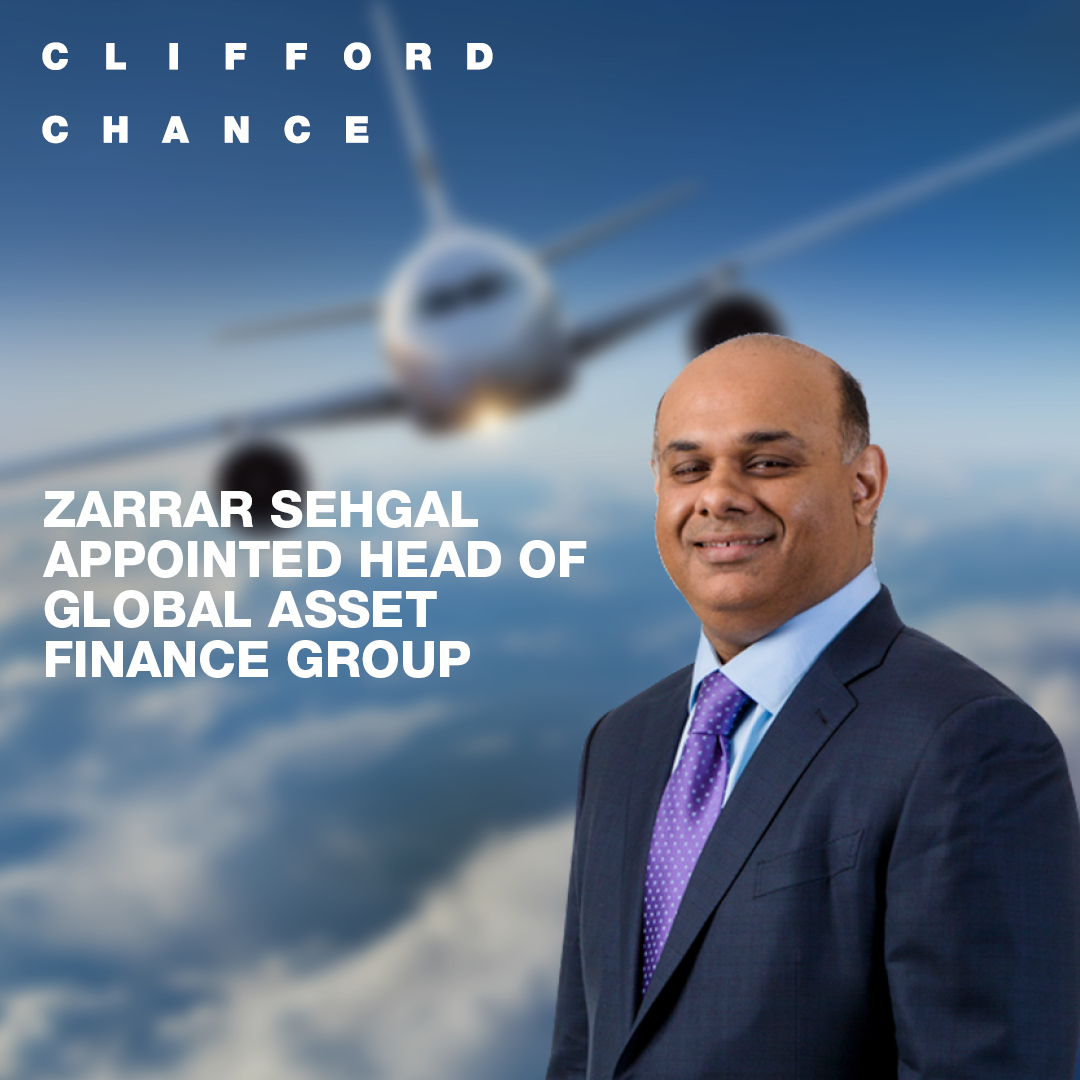 Clifford Chance announces new Head of Global Asset Finance Group